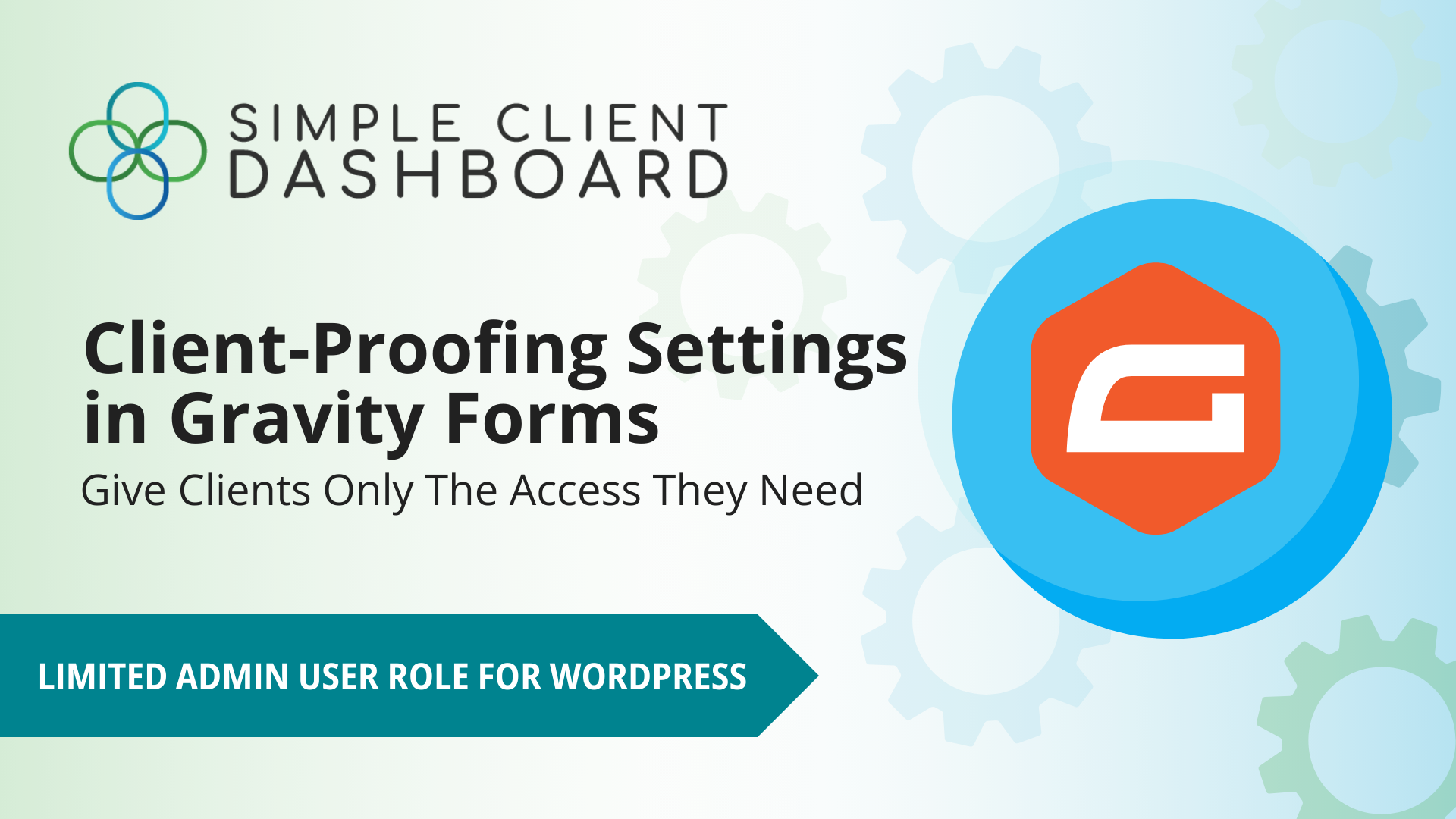 Client-Proofing Gravity Forms with Simple Client Dashboard - Simple ... Client-Proofing Gravity Forms with Simple Client Dashboard - Simple ...
